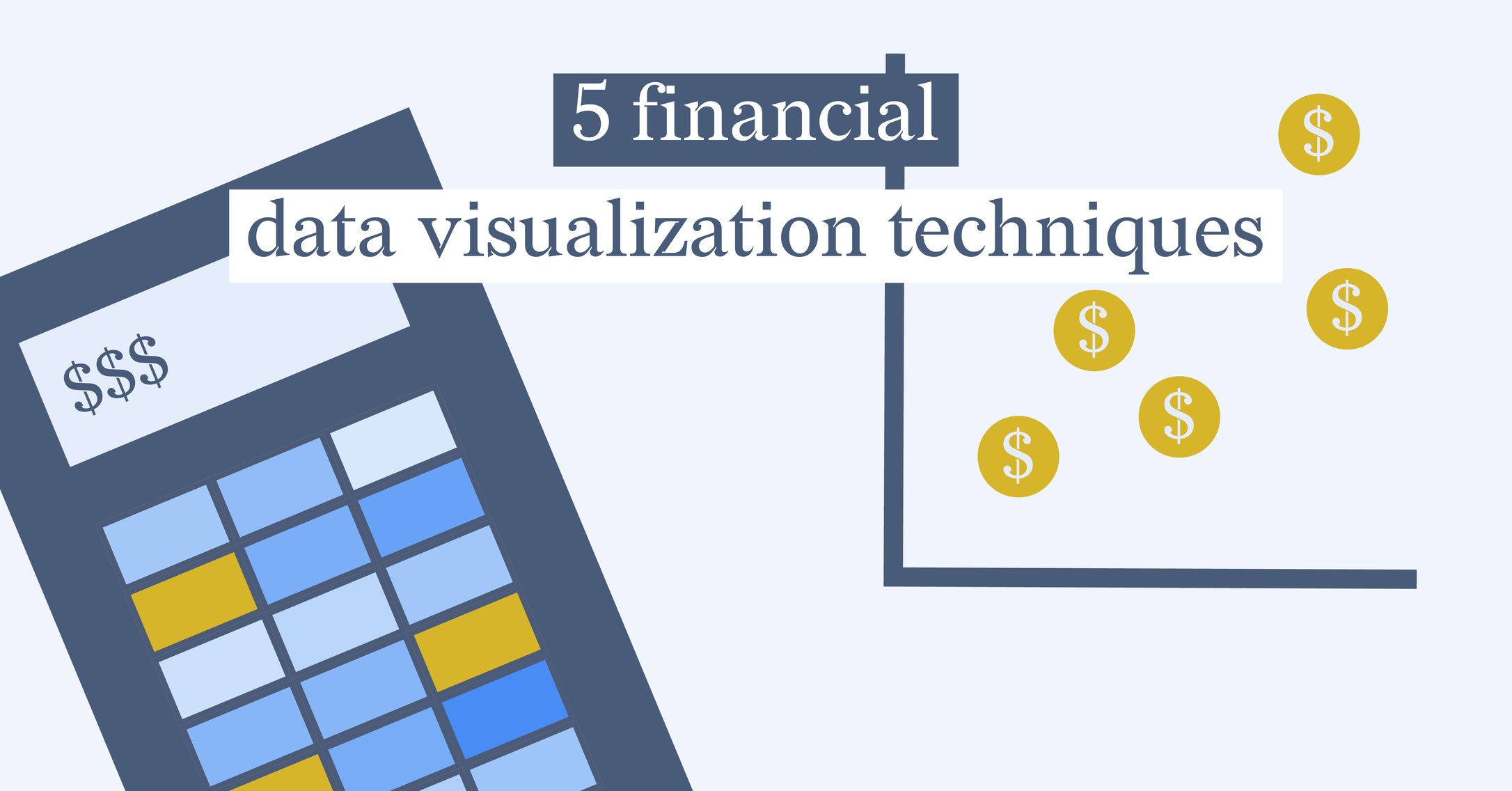 Harnessing the Power of Financial Data Visualization | Datylon